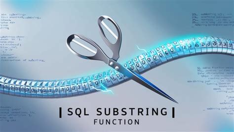 Substring In Sql Server Guida Completa Alla Funzione