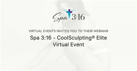Spa 316 Coolsculpting® Elite Virtual Event Virtual Events