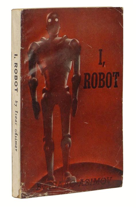 I Robot Isaac Asimov First Edition