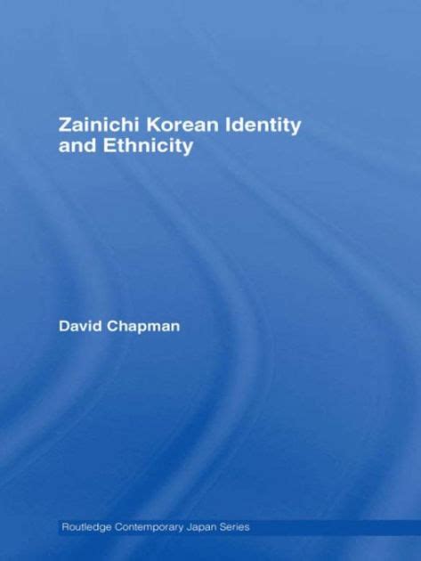 Zainichi Korean Identity And Ethnicity By David Chapman Paperback