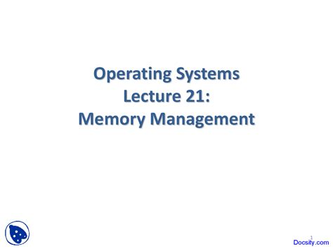 Memory Management Operating Systems Lecture Slides Docsity