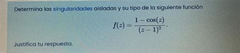 solved determine the isolated singularities and their type
