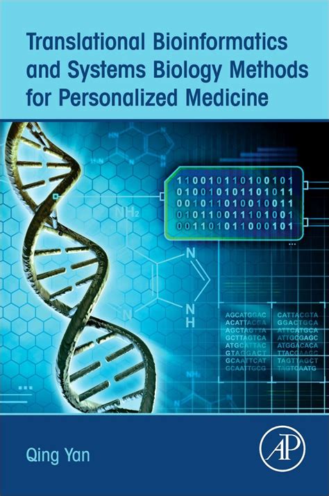 Translational Bioinformatics And Systems Biology Methods For Personalized Medicine