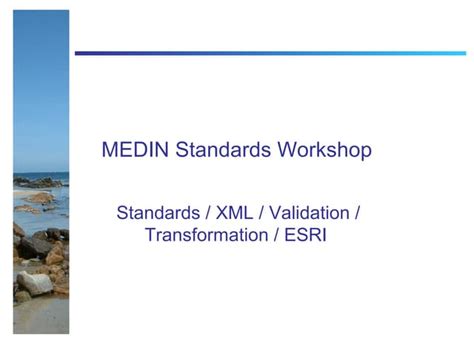 Standards Xml Validation Transformation Esri Ppt