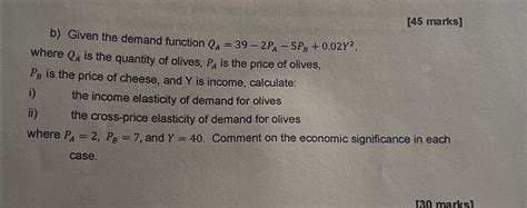 solved [45 ﻿marks]b ﻿given the demand function