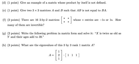 Solved D 1 Point Give An Example Of Matrix Whose Product