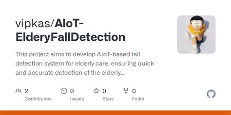 Github Vipkasaiot Elderyfalldetection This Project Aims To Develop Aiot Based Fall Detection