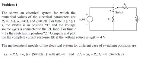 Solved Problem The Shows An Electrical System For Which Chegg