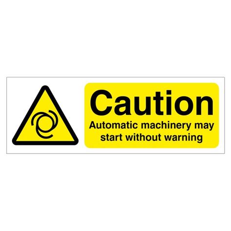 Danger Automatic Machinery May Start Without Warning Sign Aston