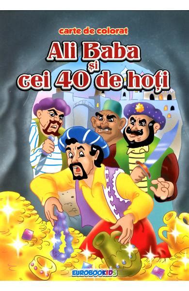 Ali Baba Si Cei 40 De Hoti Carte De Colorat B5