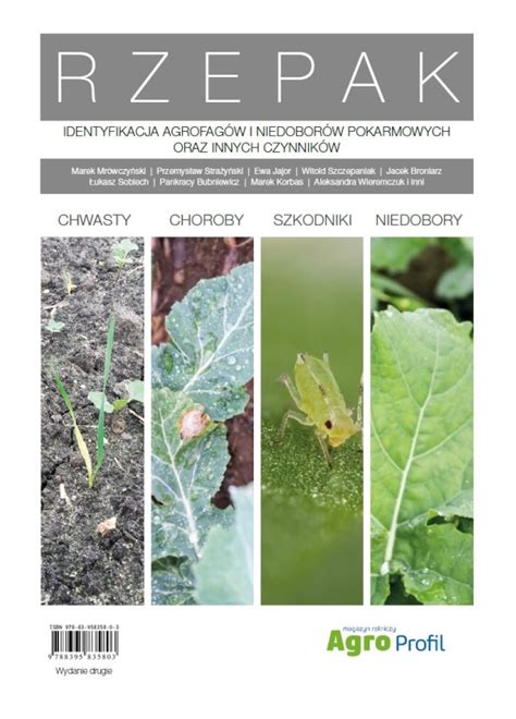 Atlas Rzepak Chwasty Choroby Szkodniki Niedobory Opracowanie