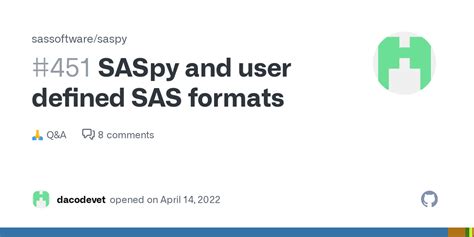Saspy And User Defined Sas Formats · Sassoftware Saspy · Discussion