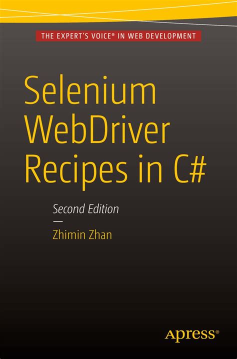 Selenium Webdriver Recipes In C Second Edition Zhan Zhimin Ebook