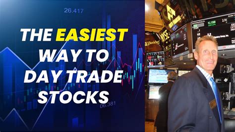Best And Easiest Way To Day Trade Stocks Youtube