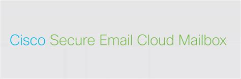 Cisco Secure Email Cloud Mailbox Cloudblue Catalog