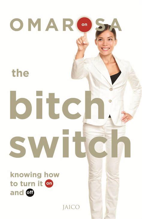 Buy The Bitch Switch By Omarosa Online Jaico Publishing House