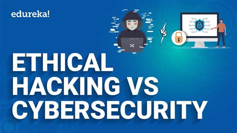 Ethical Hacking Vs Cyber Security Difference Between Ethical Hacking And Cyber Security