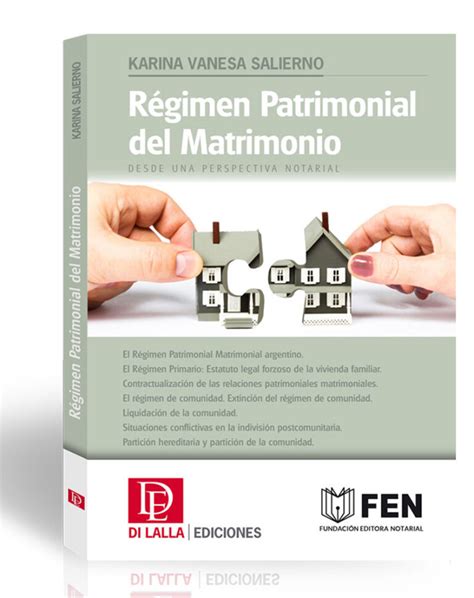 Régimen Patrimonial Del Matrimonio Salierno Karina Vanesa Di Lalla