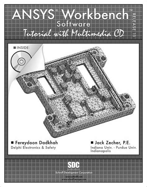 Ansys Workbench Release 11 Software Tutorial With Multimedia Cd Book