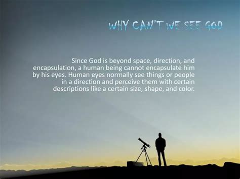 Ppt Why Cant We See God Powerpoint Presentation Free Download Id