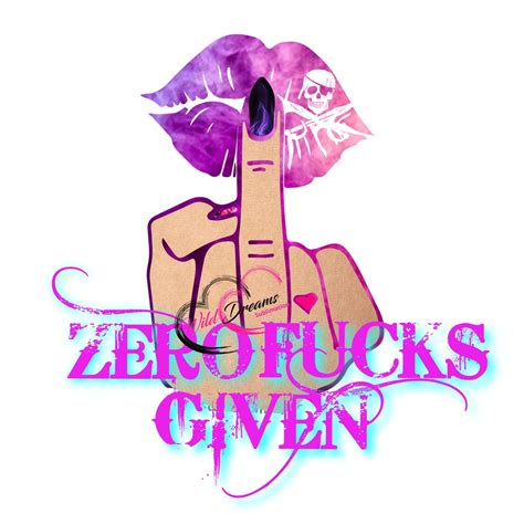 Zero Fucks Given Png Etsy