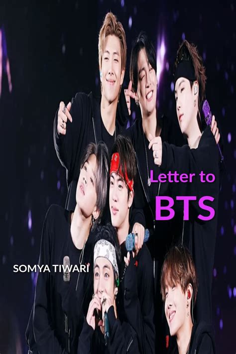 Letter To Bts Ebook Somya Tiwari Kindle Store