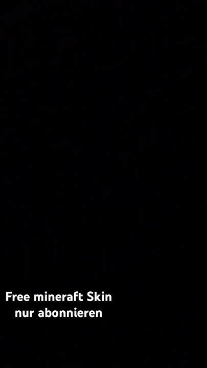 Free Mineraft Skin Nur Abonnieren Youtube