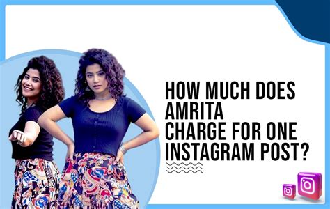 How Much Does Amrita Gogoi Charge For One Instagram Post