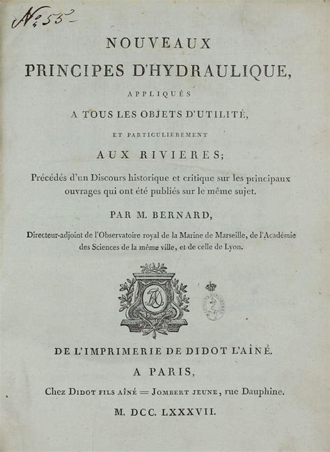 Nouveaux Principes D Hydraulique Appliques A Tous Les Objets D Utilite