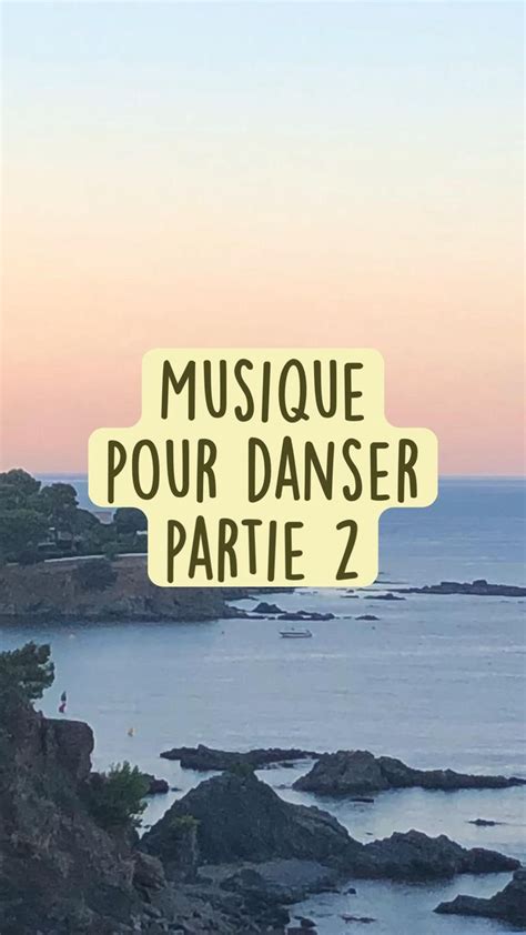 Musique Pour Danser Partie 2 Musique Soirée Idées Playlist Musique