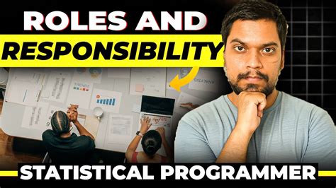 Roles And Responsibility Of Statistical Programmer Workflow Fresher
