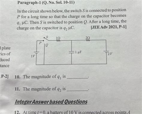 Paragraph 1 Q No Sol 10 11 In The Circuit Shown Below The Switch S