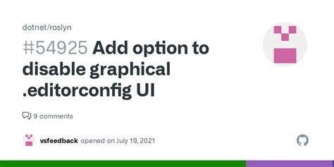 Add Option To Disable Graphical Editorconfig Ui · Issue 54925 · Dotnetroslyn · Github