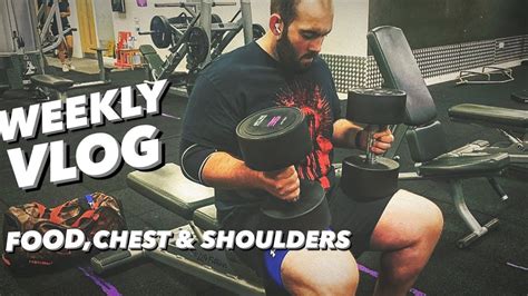 Crazy Chest And Shoulder Pump Daily Vlog Youtube