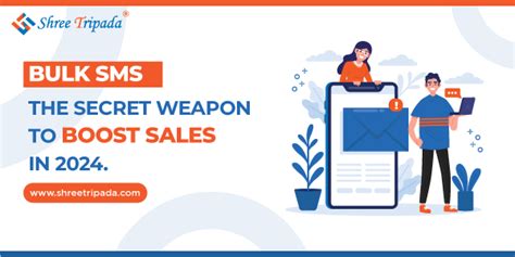 bulk sms the secret weapon for supercharging sales in 2024 by shree