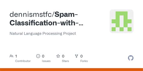 Github Dennismstfc Spam Classification With Count Vectorizer And Tf