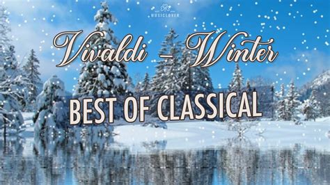 Vivaldi Winter A Masterpiece Antonio Vivaldi Four Seasons Winter