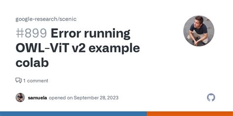 Error Running OWL ViT V2 Example Colab Issue 899 Google Research
