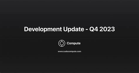 CUDO Compute Development Update Q4 2023