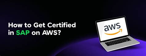 How To Get Sap Certification On Aws Easy Steps Guvi