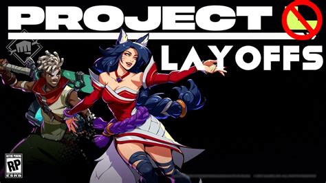 Riot Games Reveal Press Release For Project Layoffs Rushdown Radio