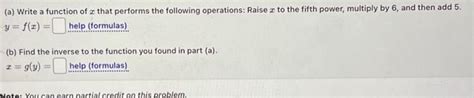 Solved A Write A Function Of X That Performs The Following Chegg Com