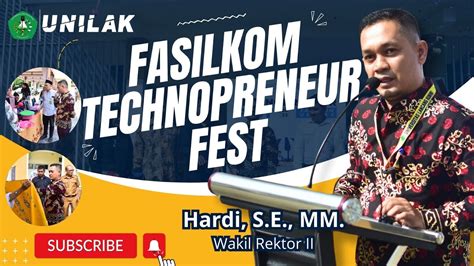 TECHNOPRENEUR FEST Vol 2 FASILKOM UNILAK 2023 YouTube