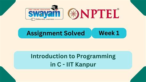 Introduction To Programming In C Week 1 My Swayam Nptel Answers 2025 Nptel Nptel2025