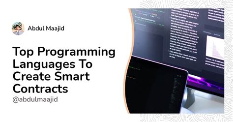 Top Programming Languages To Create Smart Contracts