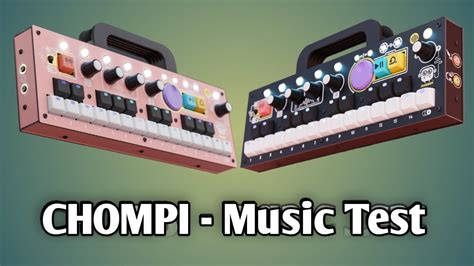 Chompi Chompi Club Sound Music Test Youtube