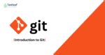 Best Git Branching Strategies Git Best Practices Testleaf