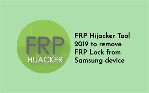 Samsung FRP Hijacker Tool By Hagard Remove FRP Lock