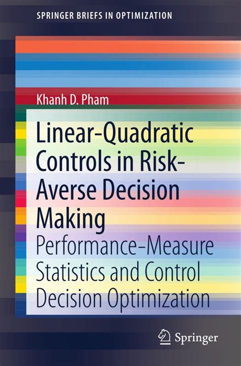 Linear Quadratic Controls In Risk Averse Decision Making Performance Measure Statistics And