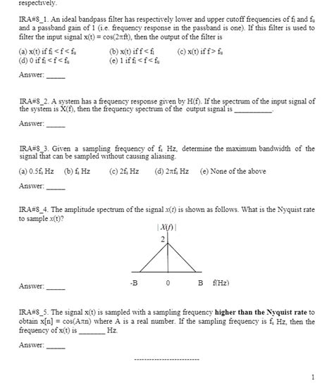 Solved Ira81 An Ideal Bandpass Filter Has Respectively